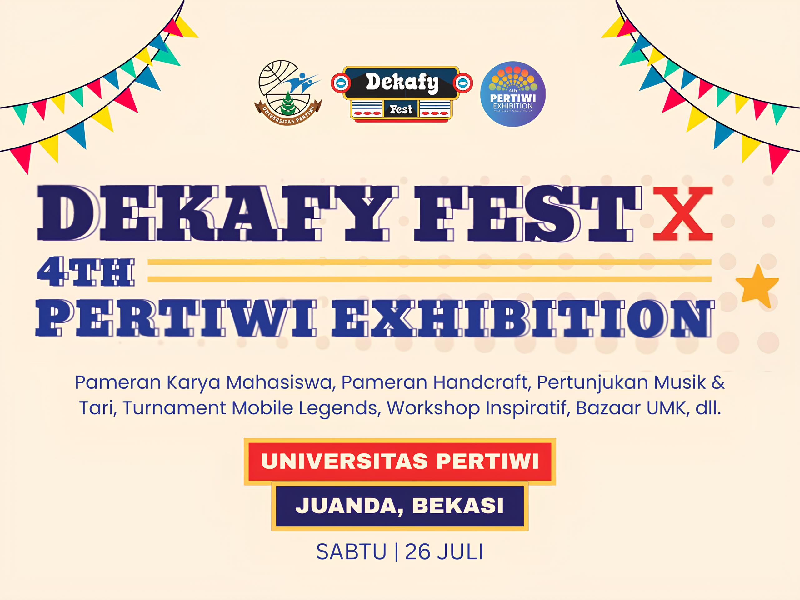 Dekafy Fest x 4th Pertiwi Exhibition | GOERS